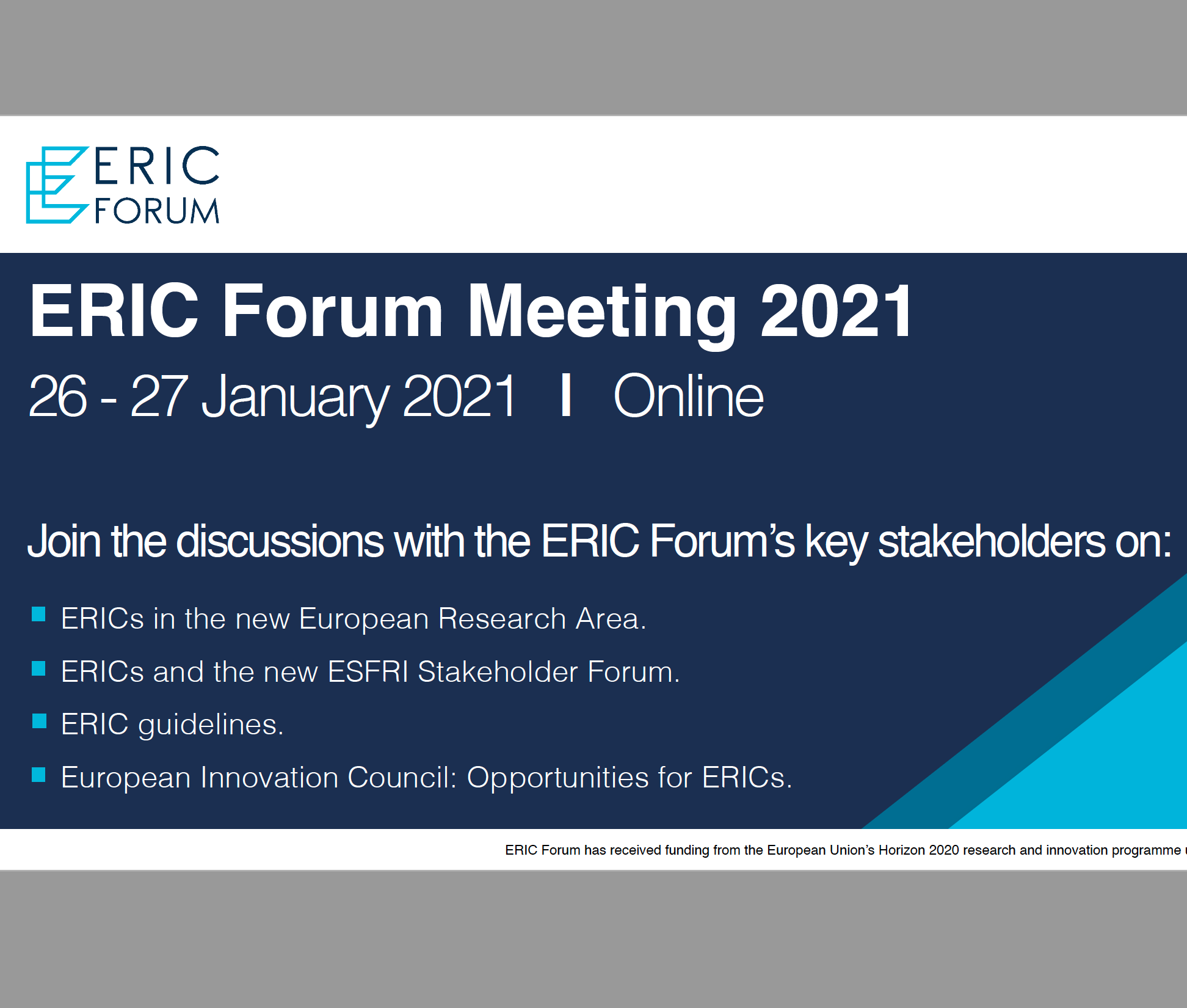 The ERIC Forum meeting will be held on 26-27 January 2021